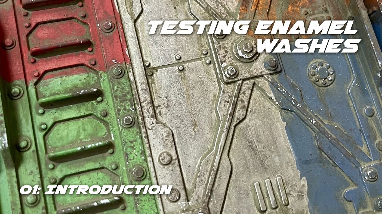 Testing Enamel Washes - 01 Introduction - YouTube