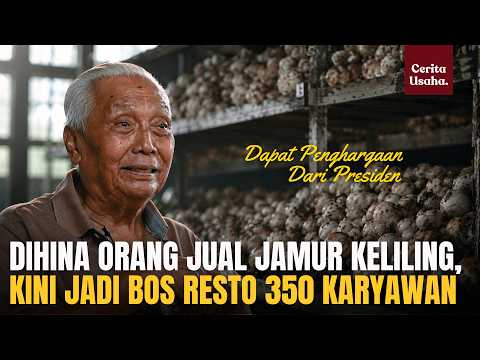 Dihina Orang Dari Bos Jadi Penjual Jamur Keliling, Kini Pimpin Resto Jamur 350 Karyawan