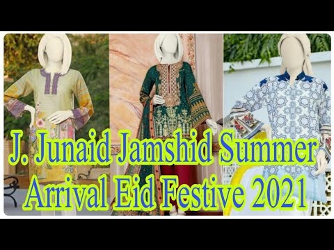 J. Junaid Jamshid Summer Arrivals Eid Festive 2021 | Eid dress Desighns ...