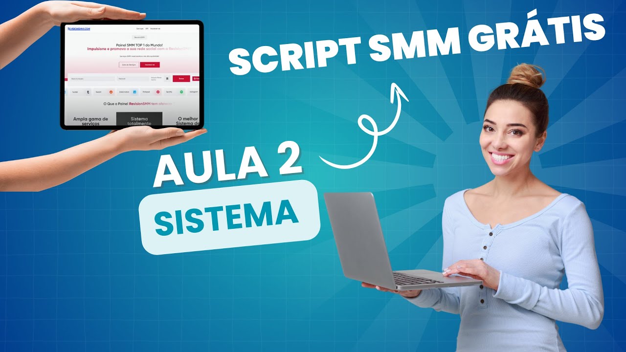 ⚙️ Aula 2: Administração do Sistema - Gerencie Seu Script SMM com ...
