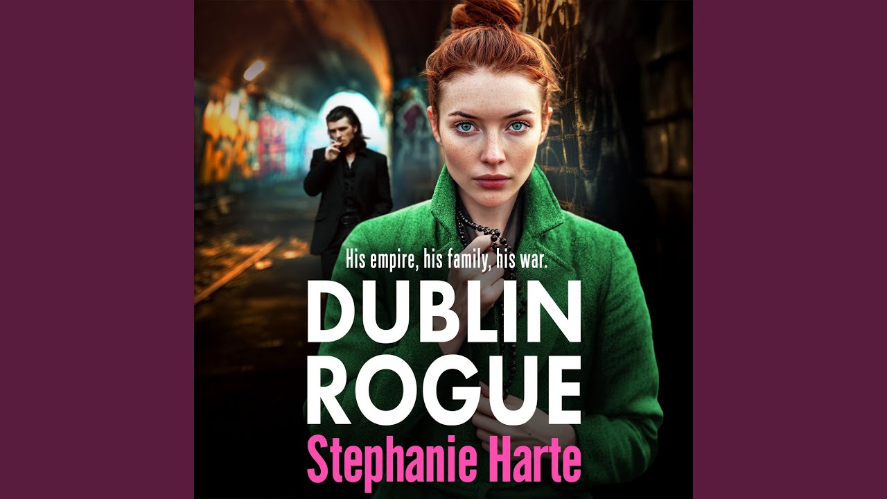 Chapter 14 - Dublin Rogue - The O'Connors, Book 1 - YouTube