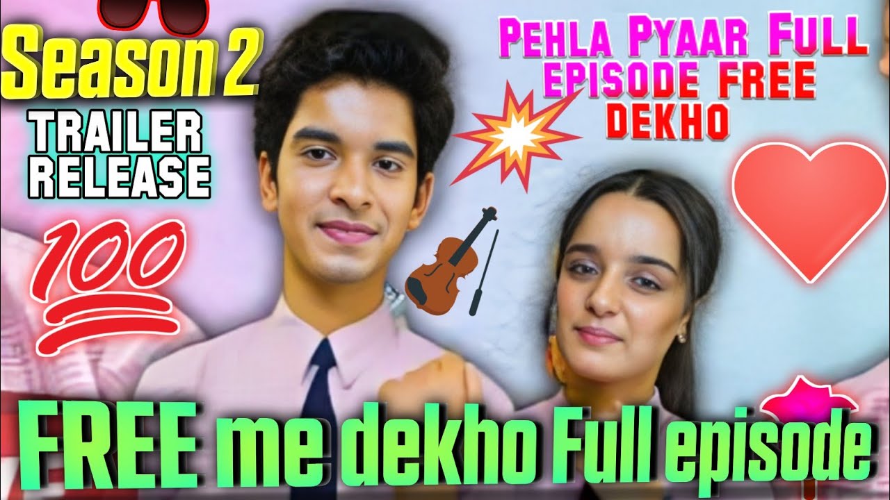 Pehla Pyaar less than 1% chance Full episode kaise dekhenge | Pehla ...