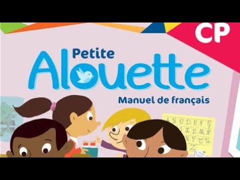 Leçon 2 Alouette cp - YouTube