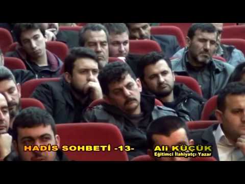 ALİ KÜÇÜK HOCA HADİS-13