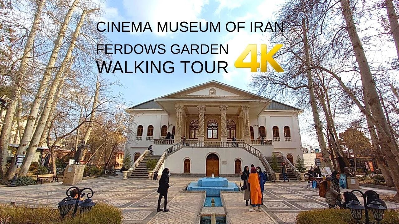 Iran Tehran Ferdows Garden Cinema Museum walking tour 4k, Tehran ...