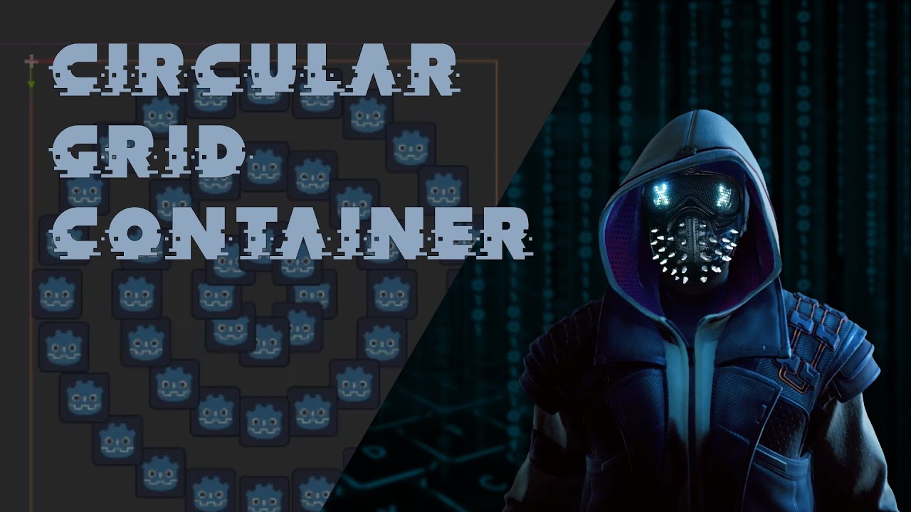 Create A Circular Grid Container In Godot - YouTube
