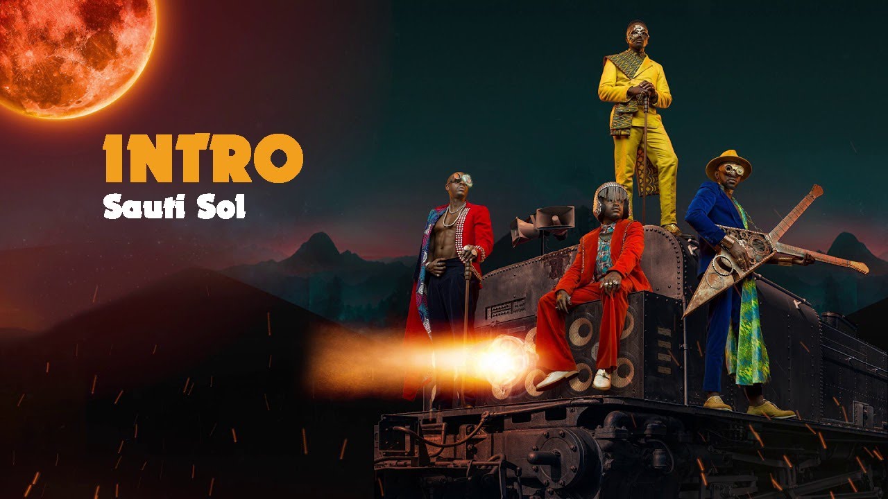 Sauti Sol - Intro (Lyrics) - YouTube