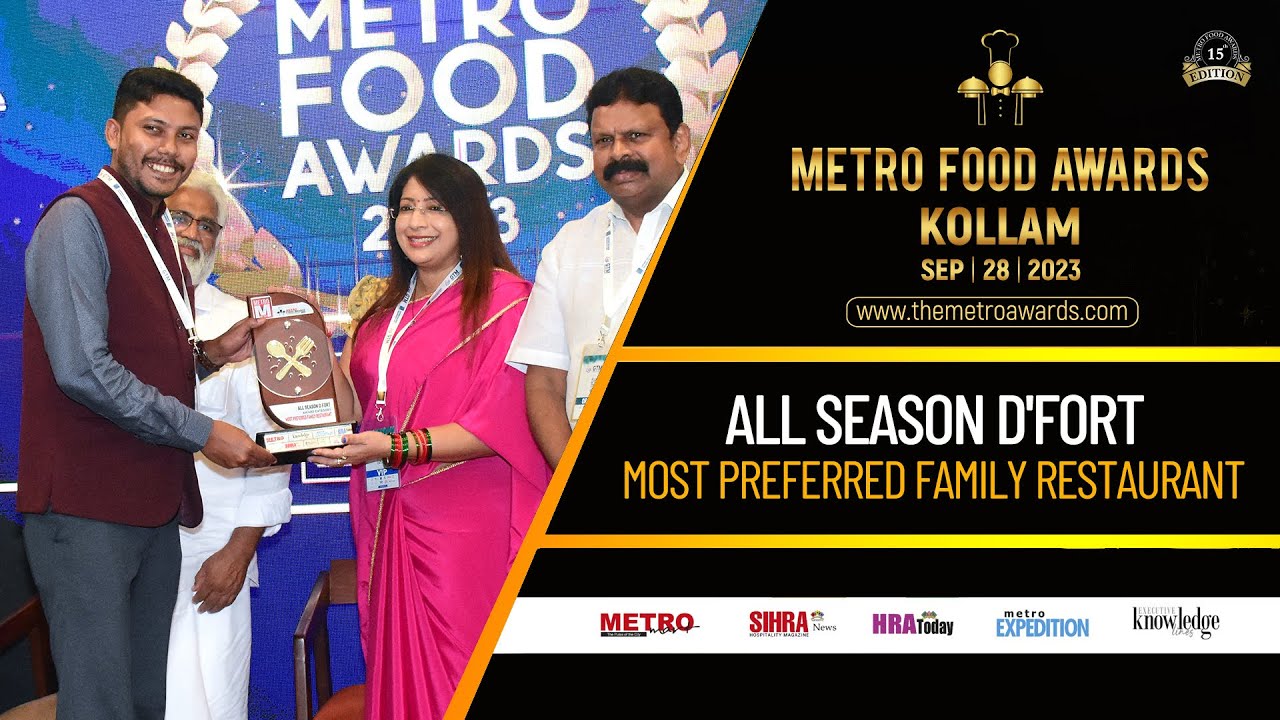 MOST PREFERRED FAMILY RESTAURANT | METRO FOOD AWARDS KOLLAM 2023 | ALL ...
