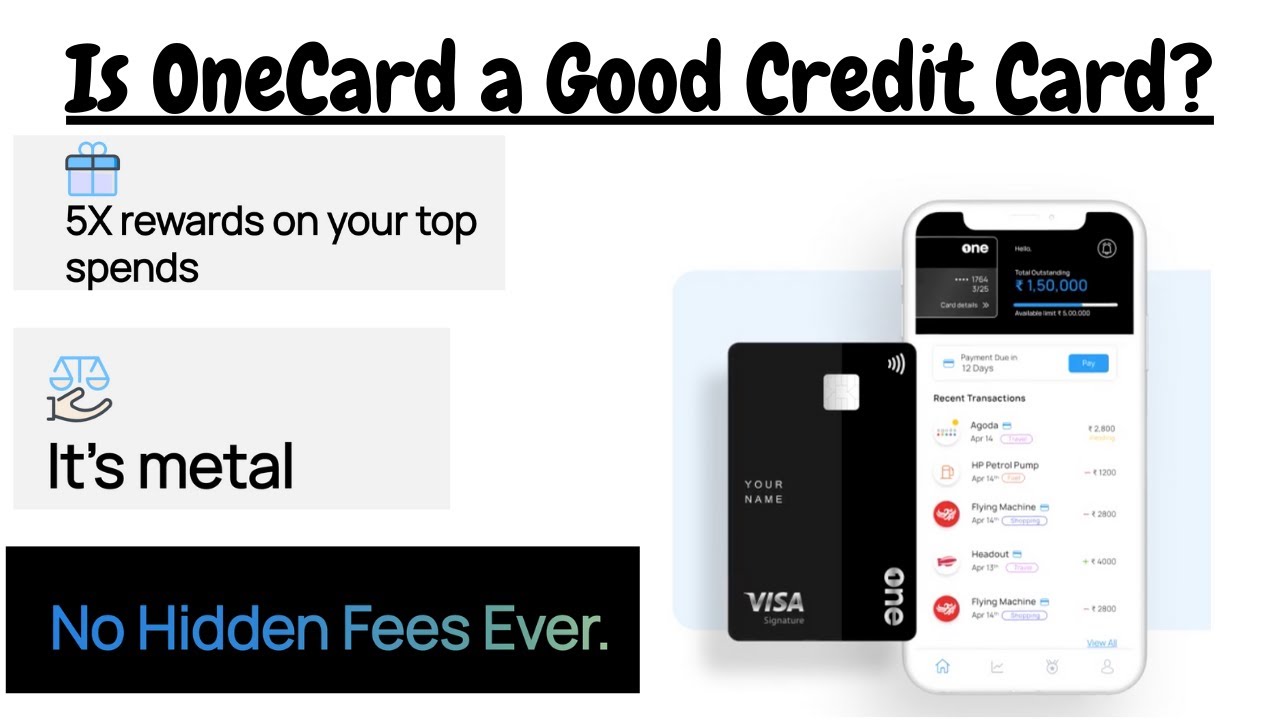 "OneCard" a card to be kept in Portfolio. | OneCard is a Good LTF ...