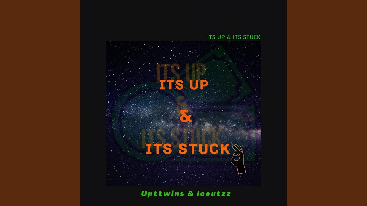 Its Up & Its Stuck - YouTube