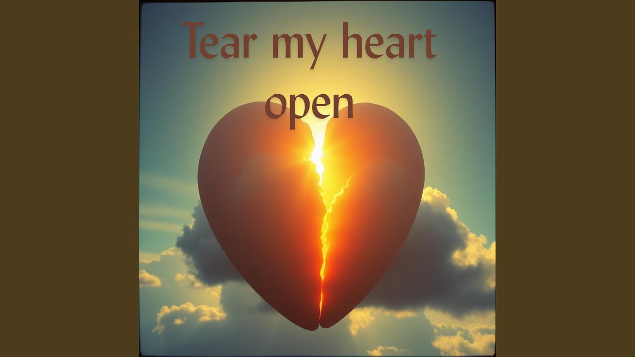 Tear my heart open - YouTube