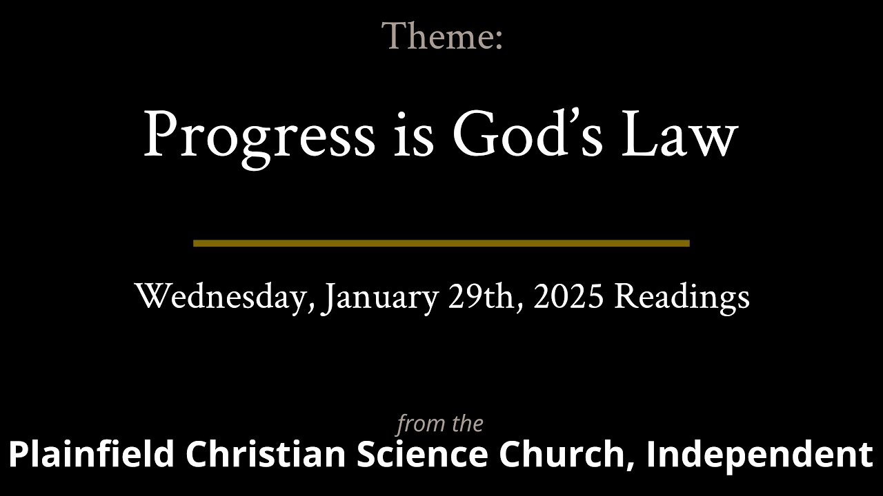 Progress is God’s Law — Readings from the Wednesday, January 29th, 2025 ...