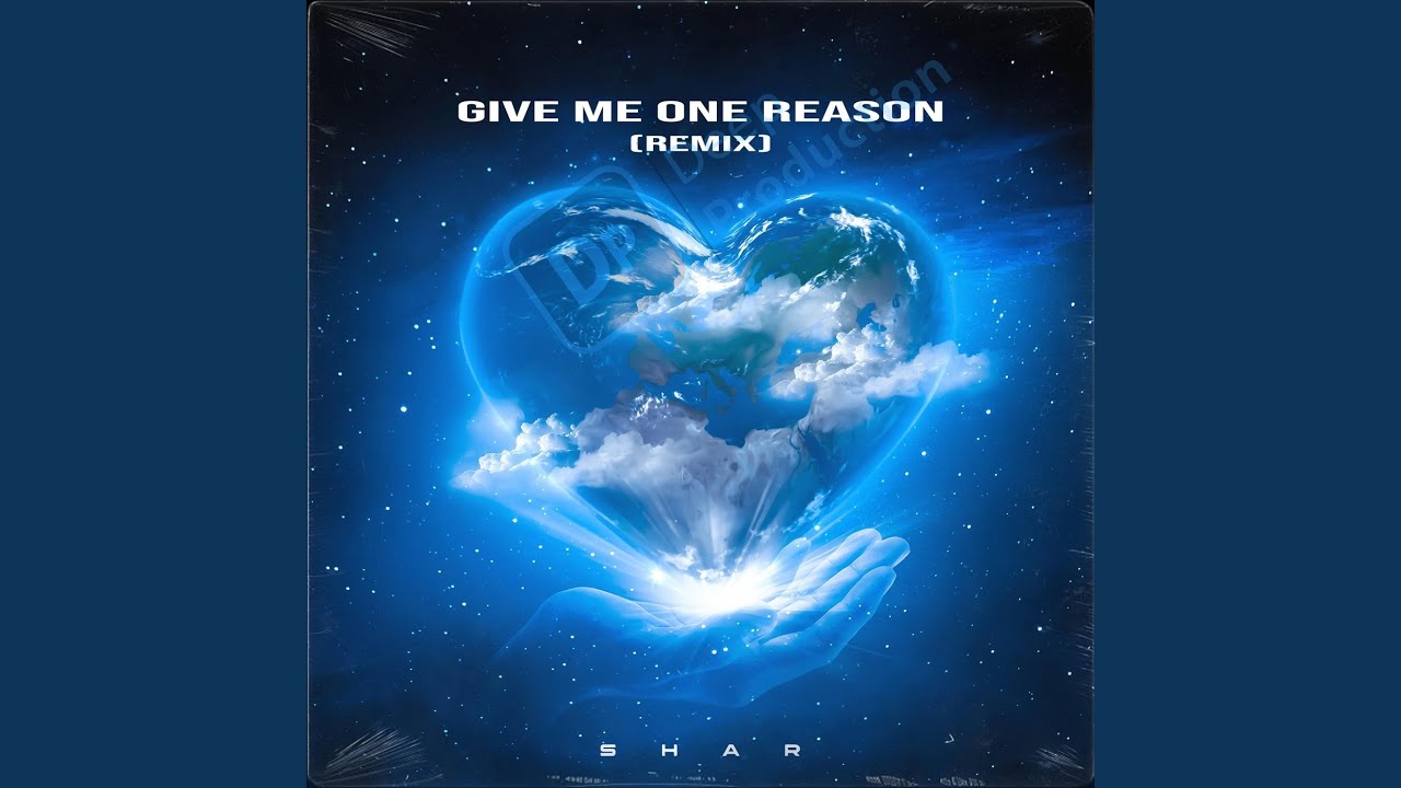 Give Me One Reason (Remix) - Shar: Song Lyrics, Music Videos & Concerts
