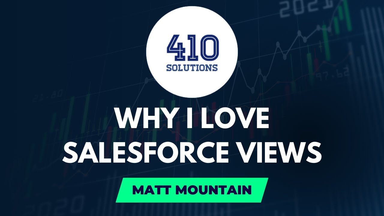 Why I Love Salesforce Views - YouTube
