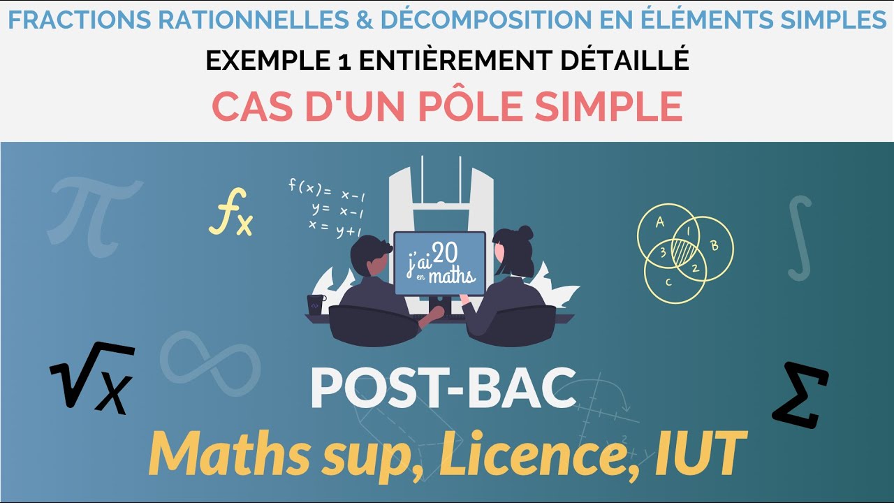 Cas d'un pôle simple - Fractions rationnelles et décomposition en ...