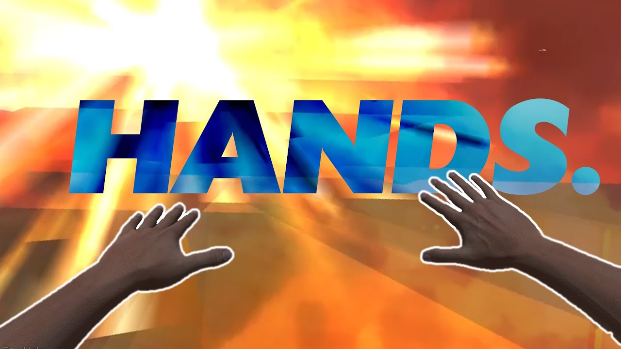 HANDS - YouTube
