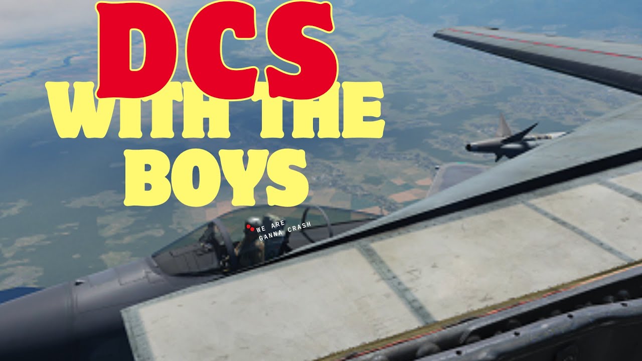 DCS With The Boys / DCS Funny Moments - YouTube