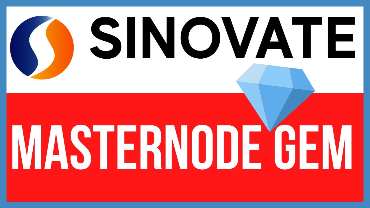 SINOVATE (MASTERNODE GEM) - YouTube