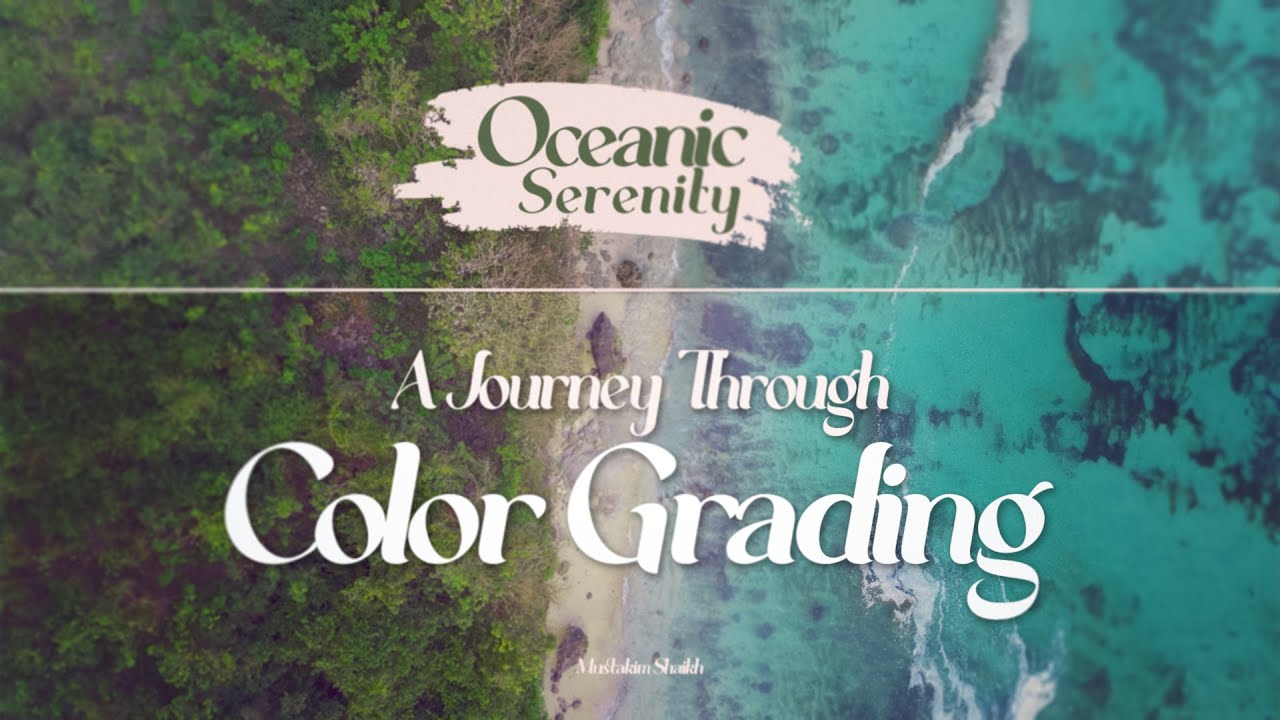 🌊 Ocean Color Grading: Rate It Out of 10! 🎨 Share Your Thoughts ...