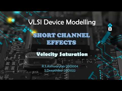 VLSI Device Modelling - Short Channel Effects | Velocity Saturation - YouTube