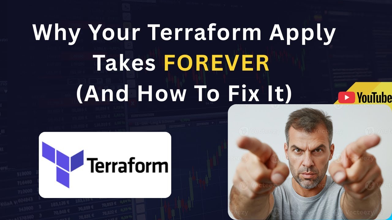 Why Your Terraform Apply Takes FOREVER (And How To Fix It) | Terraform ...