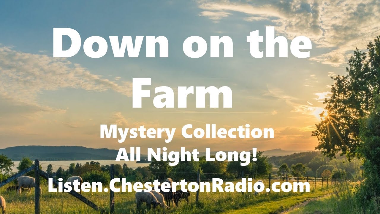 Down on the Farm - Mystery Drama & Surprises All Night Long! - YouTube