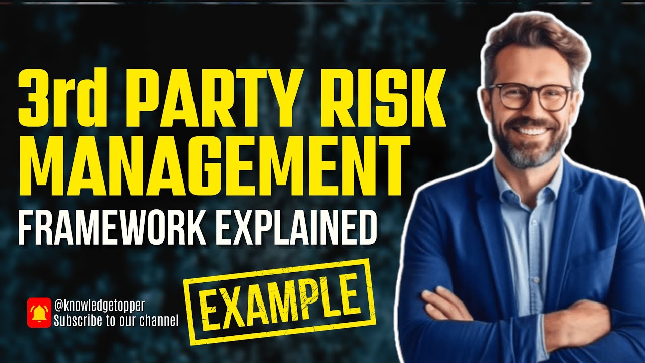 Third Party Risk Management | TPRM Framework - Lecture 2 - YouTube