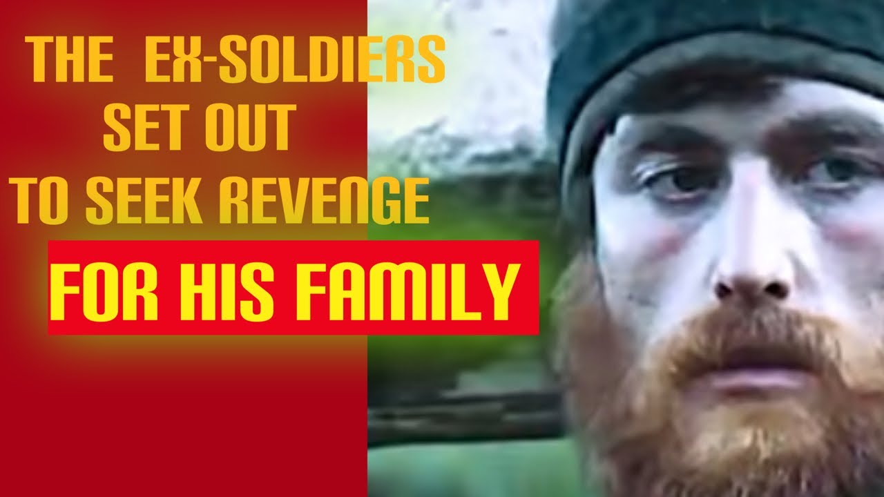 The Ex Soldiers seeks a Revenge after his family’s got killed😱🫣🔥🥵# ...