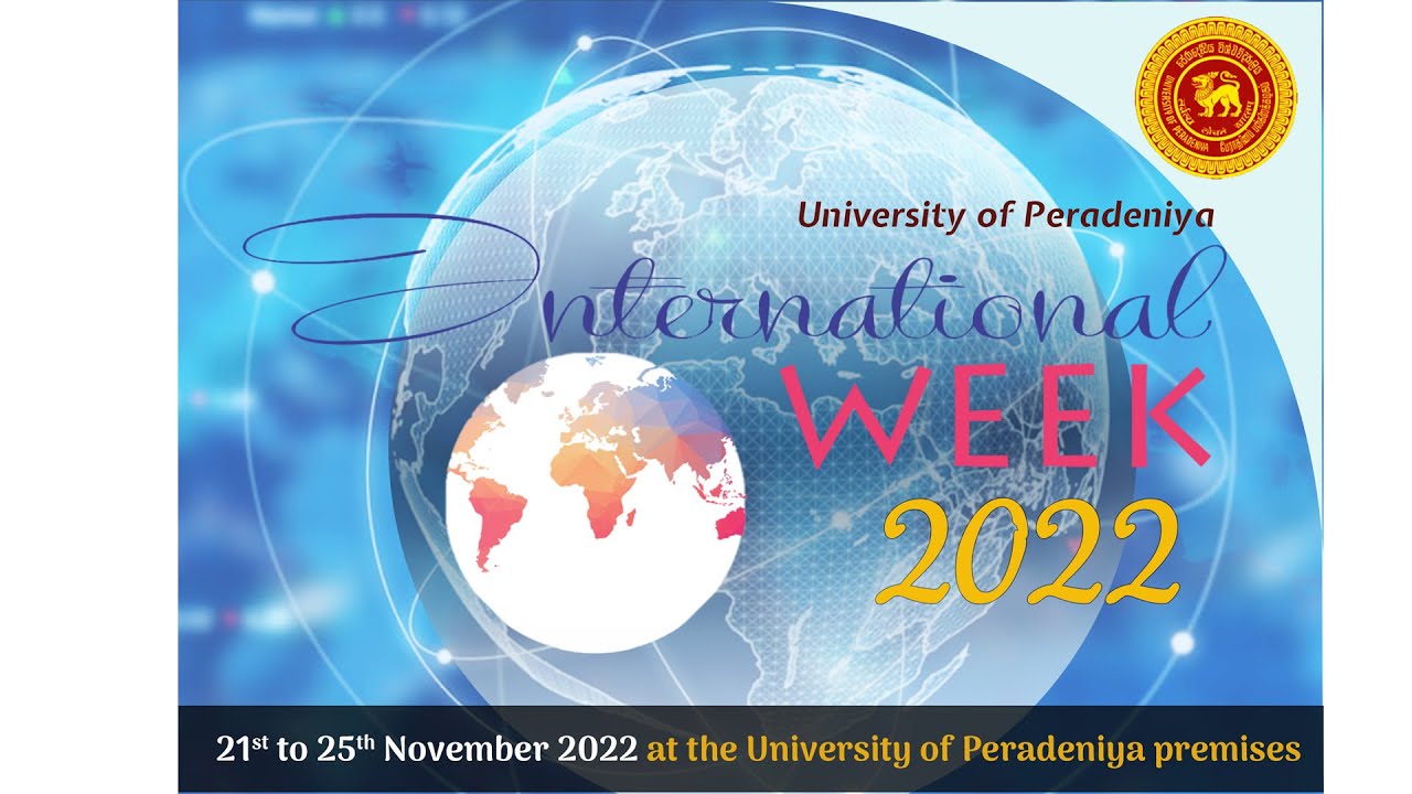 International Week 2022 - University pf Peradeniya - YouTube