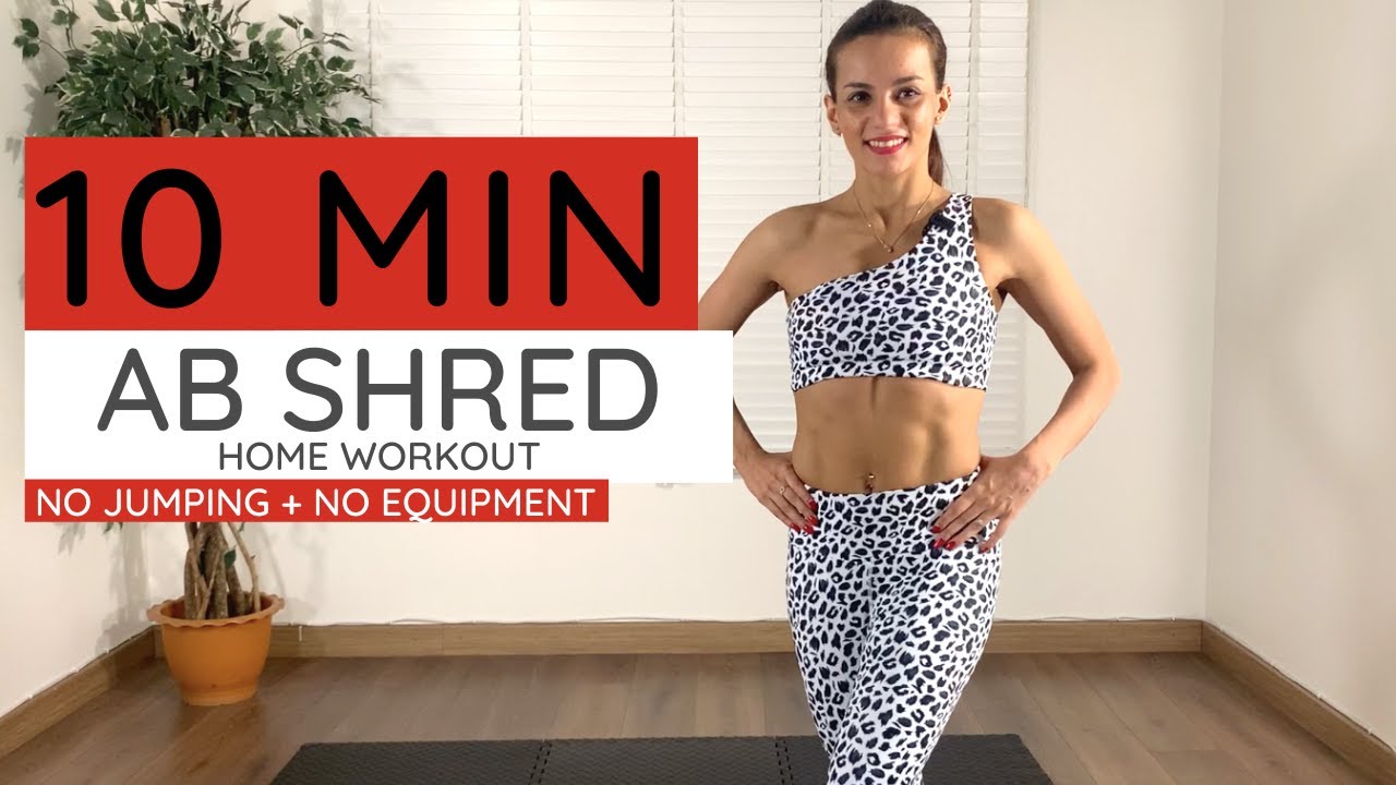 10 Minute Ab Shred Home Workout - No Equipment Needed - YouTube