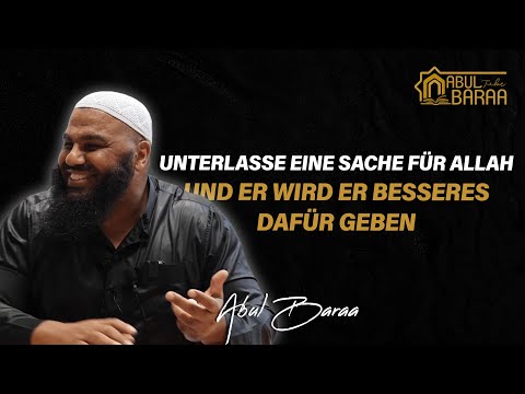 Wer eine Sache für Allah lässt dem wird er besseres dafür geben