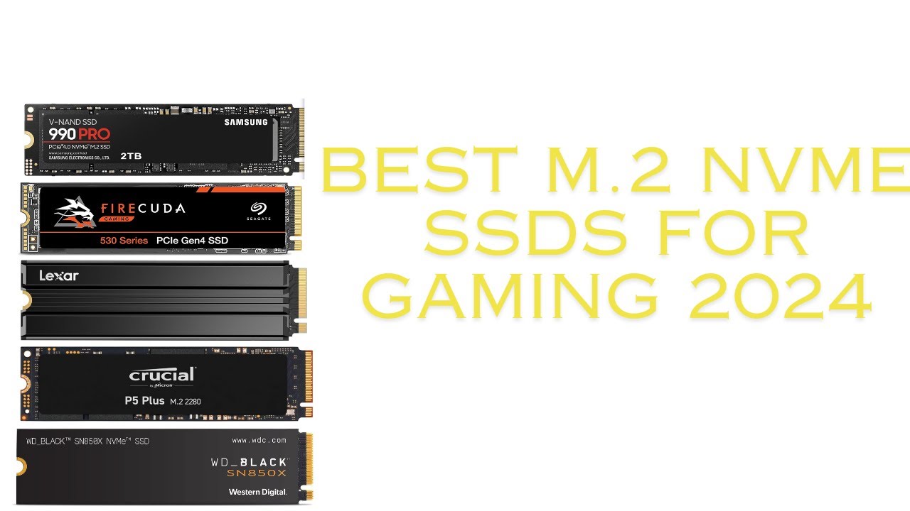 Level Up Your Gaming: Best M.2 NVMe SSDs for 2024! - YouTube