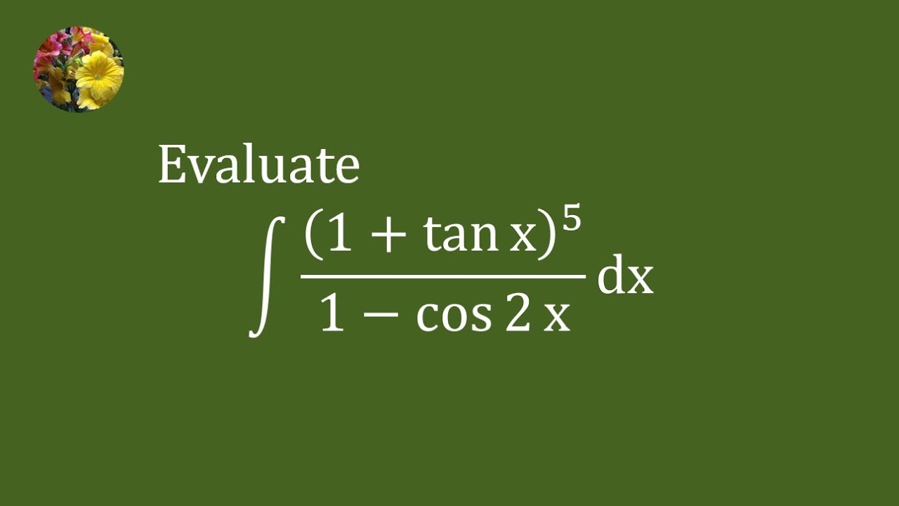 Soving indefinite integral using trigonometric manipulation and u ...