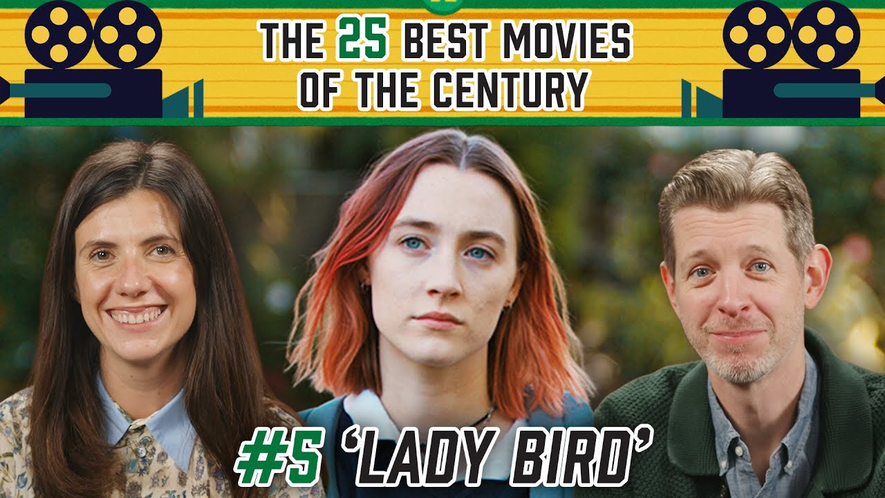 The 25 Best Movies of the Century: No. 5 - 'Lady Bird’ - YouTube