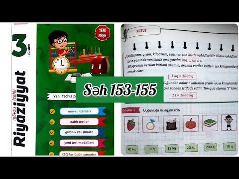 3-cü sinif Riyaziyyat İzə səh 153,154,155. Kütlə