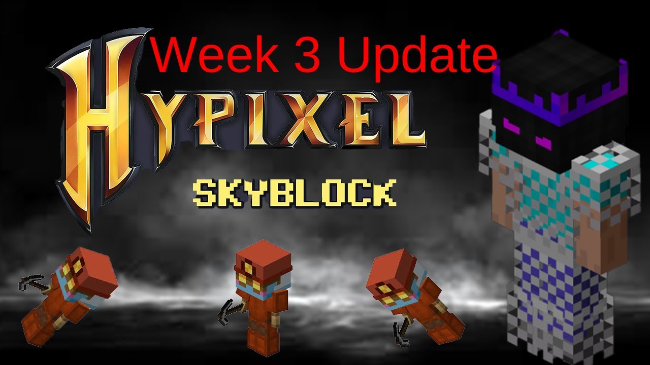 Hypixel Skyblock Week 3 Update - YouTube