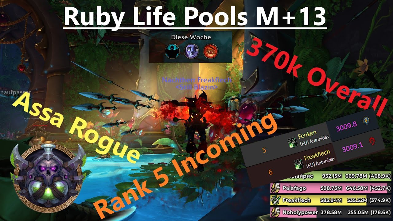 Ruby Life Pools M+13 Season 4 Assassination Rogue Wow Dragonflight M+ ...