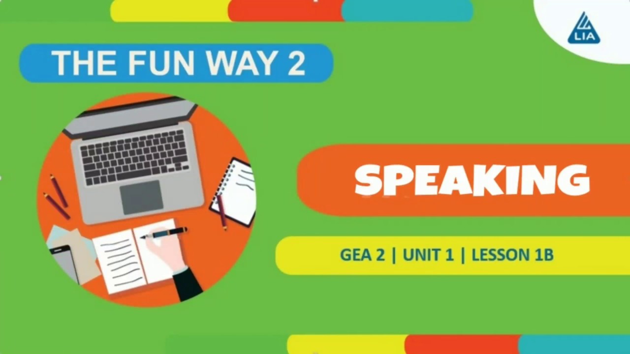 GEA 1 - Unit 1B - Speaking - YouTube