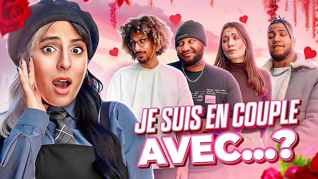 Qui sera MON MEC ? (ou ma meuf…) - YouTube