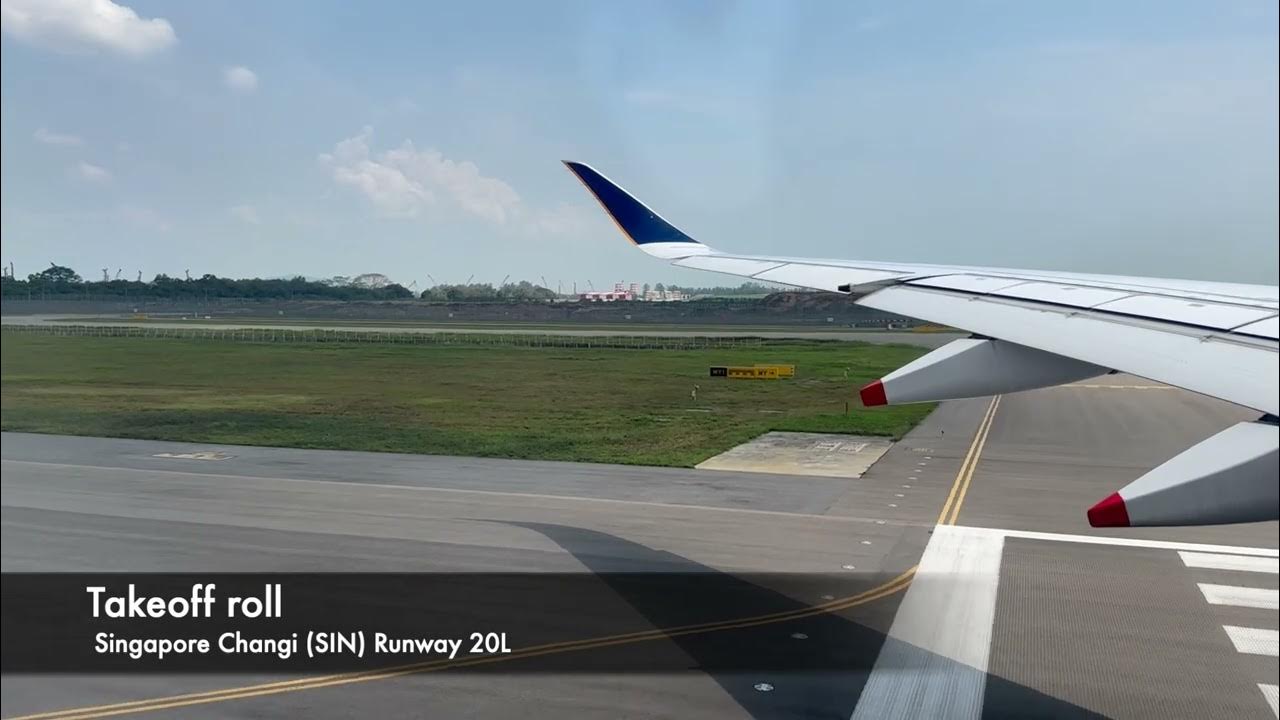 Singapore Airlines A350-900ULR Taxi and Takeoff @ SIN: Starting the ...