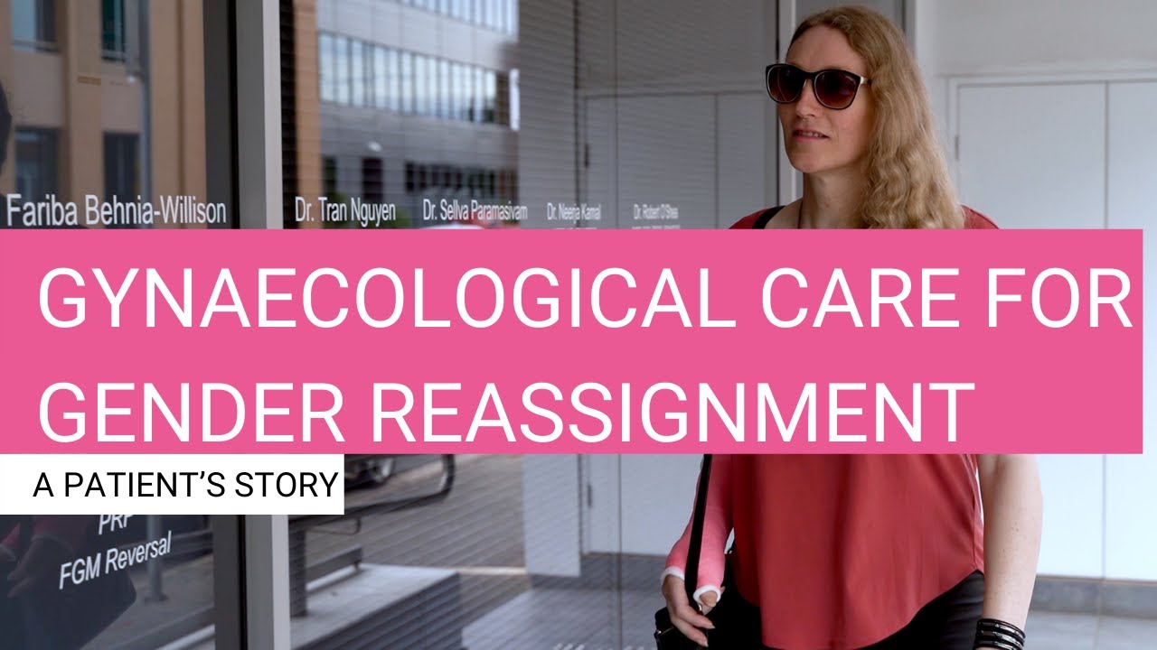A Patient’s Story | Gynaecological Care For Post Gender Reassignment ...