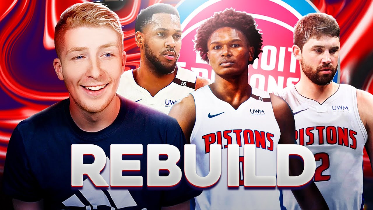 Lets Rebuild The New Look Detroit Pistons.. - YouTube