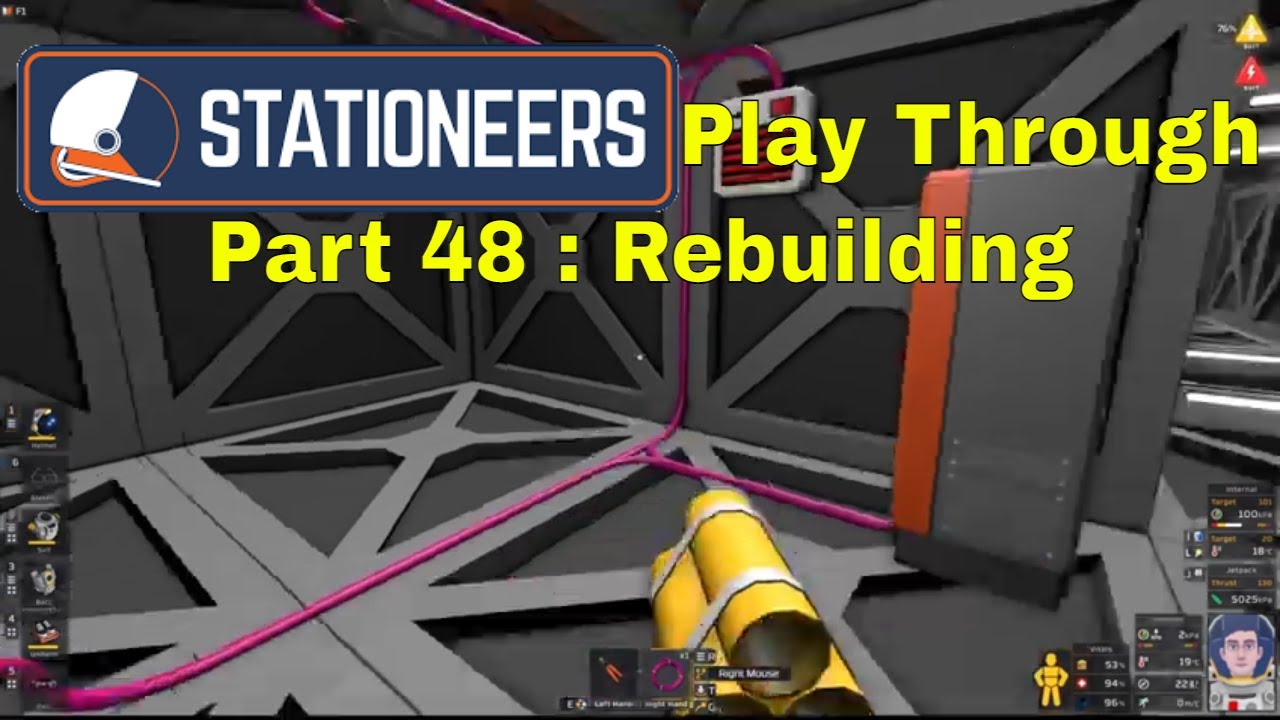 Stationeers Play Through Part 48 : Rebuilding - YouTube