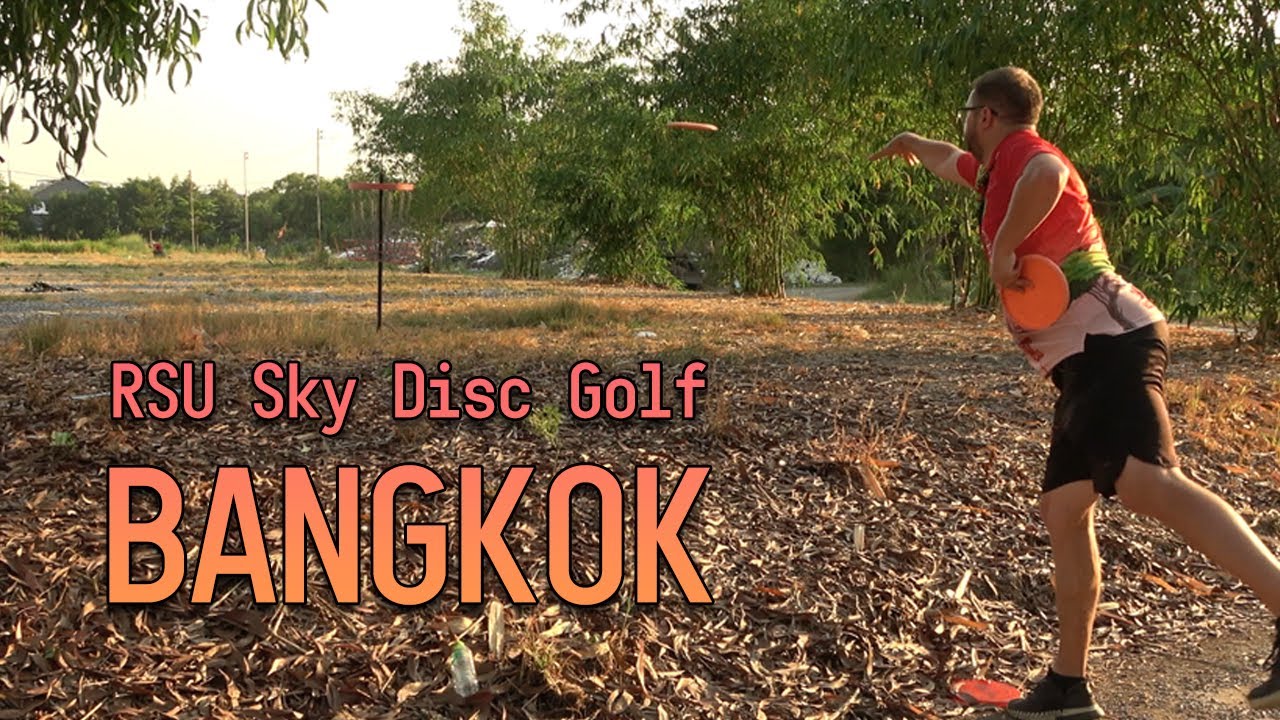 🇬🇧 Disc Golf in Bangkok | RSU Sky Disc Golf - YouTube