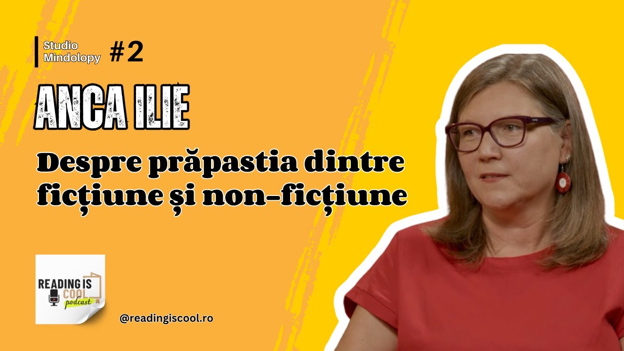 Anca Ilie - Despre prăpastia dintre ficțiune și non-ficțiune - YouTube