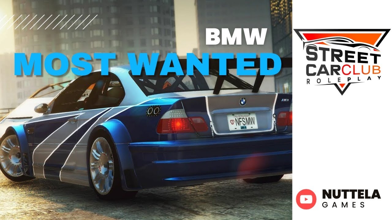 STREET CARCLUB ROLEPLAY - BMW Most Wanted (*Cinematic) @basttaogames ...