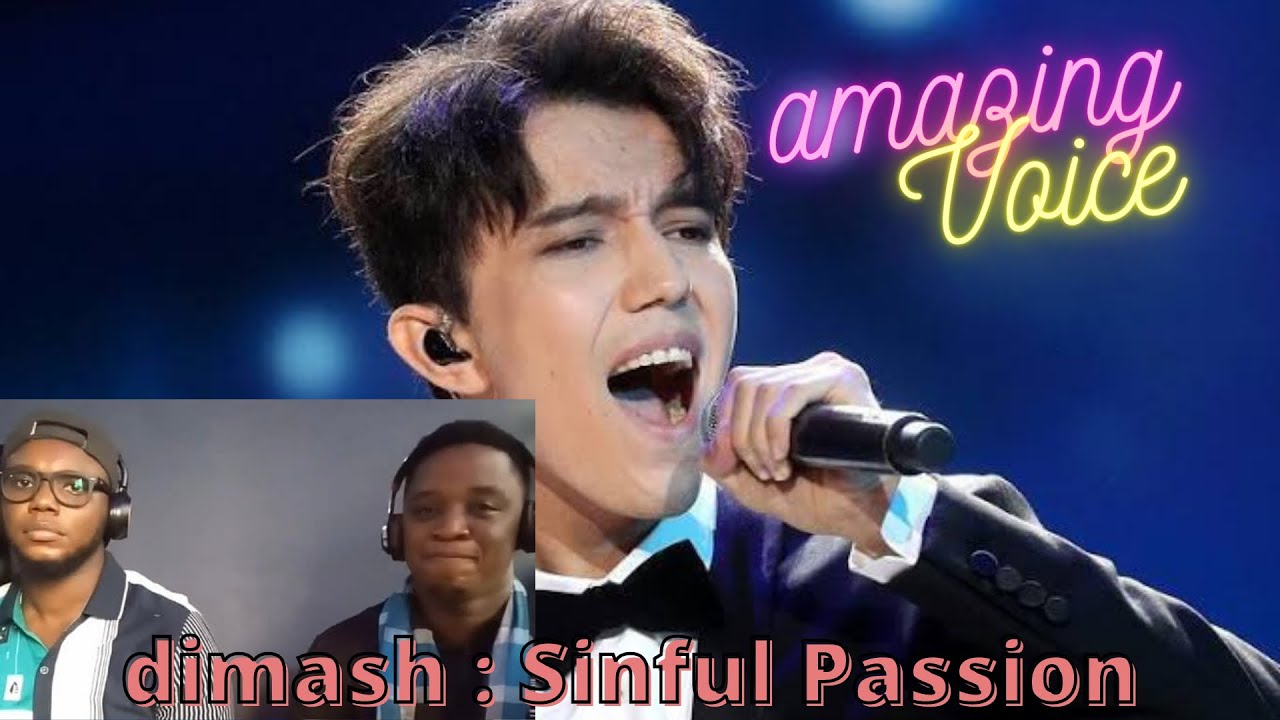 Amazing voice : DIMASH KUDAIBERGEN : SINFUL PASSION ... first time hearing - YouTube