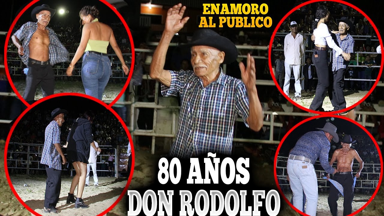 SE PASO EL ABUELITO A SUS 80 AÑOS ENAMORO A LAS CHICAS DON RODOLFO!!!Un ...