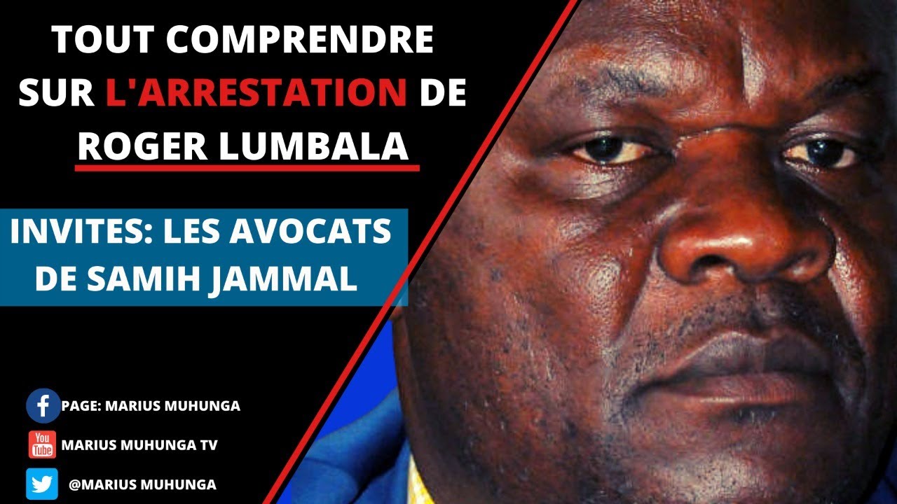 TOUT COMPRENDRE SUR L'ARRESTATION DE ROGER LUMBALA. - YouTube