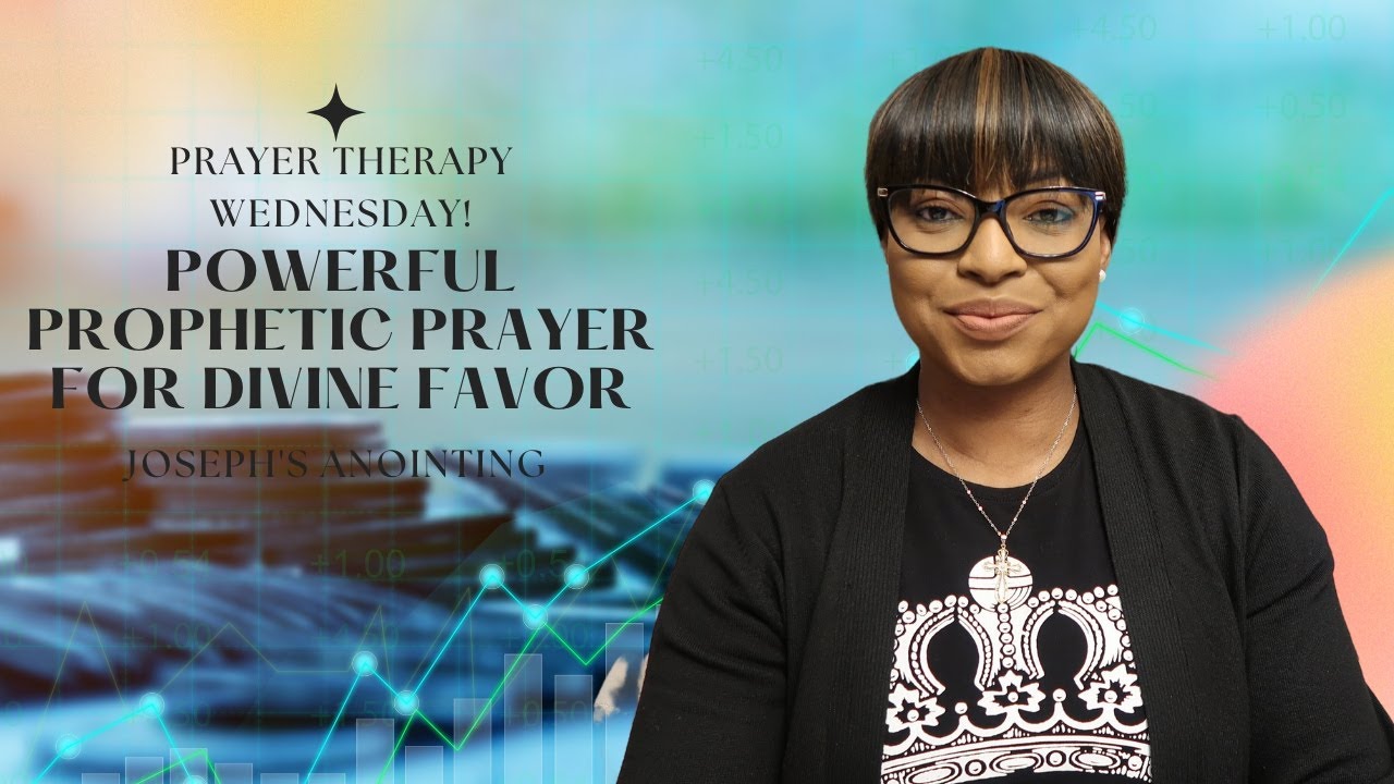 PRAYER THERAPY || Powerful prophetic prayer for divine favor - YouTube